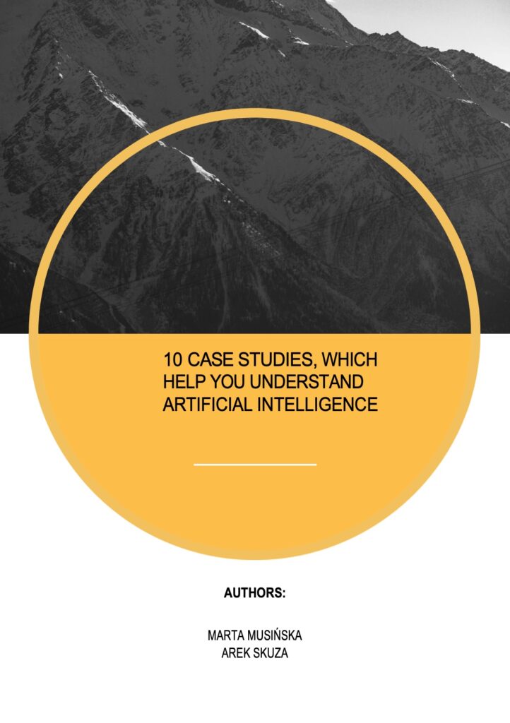 Case study Artificial Intelligence - examples and case studies