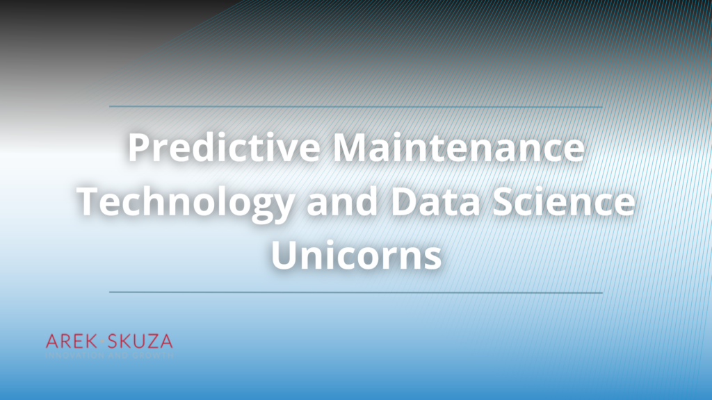 Predictive Maintenance Technology and Data Science Unicorns