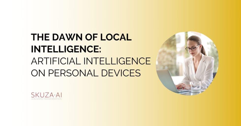 The Dawn of Local Intelligence: Artificial Intelligence on Personal ...